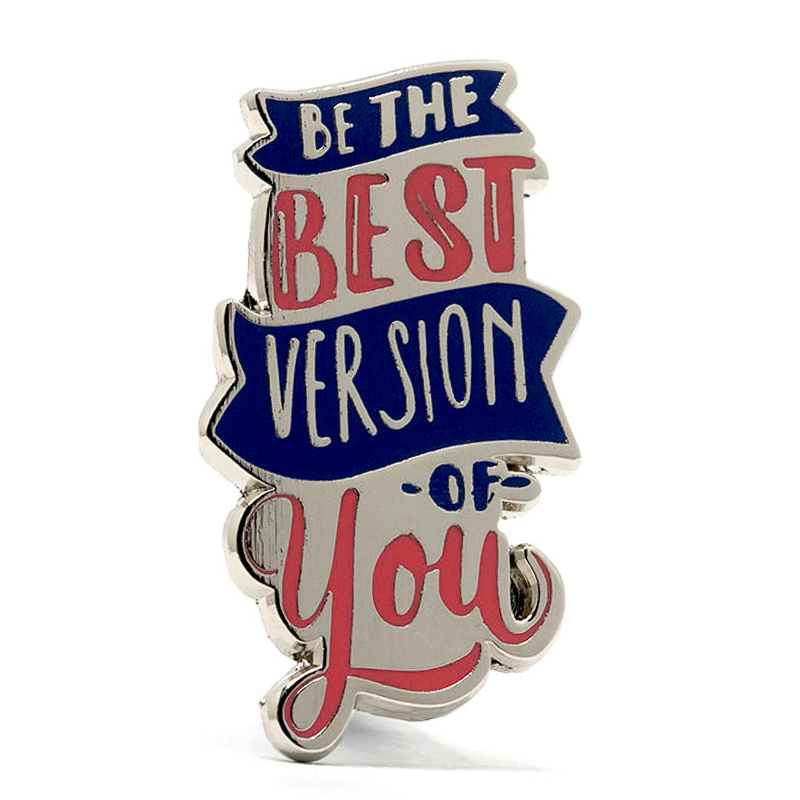 Best Version Of You Stock Lapel Pins - RushService.Com