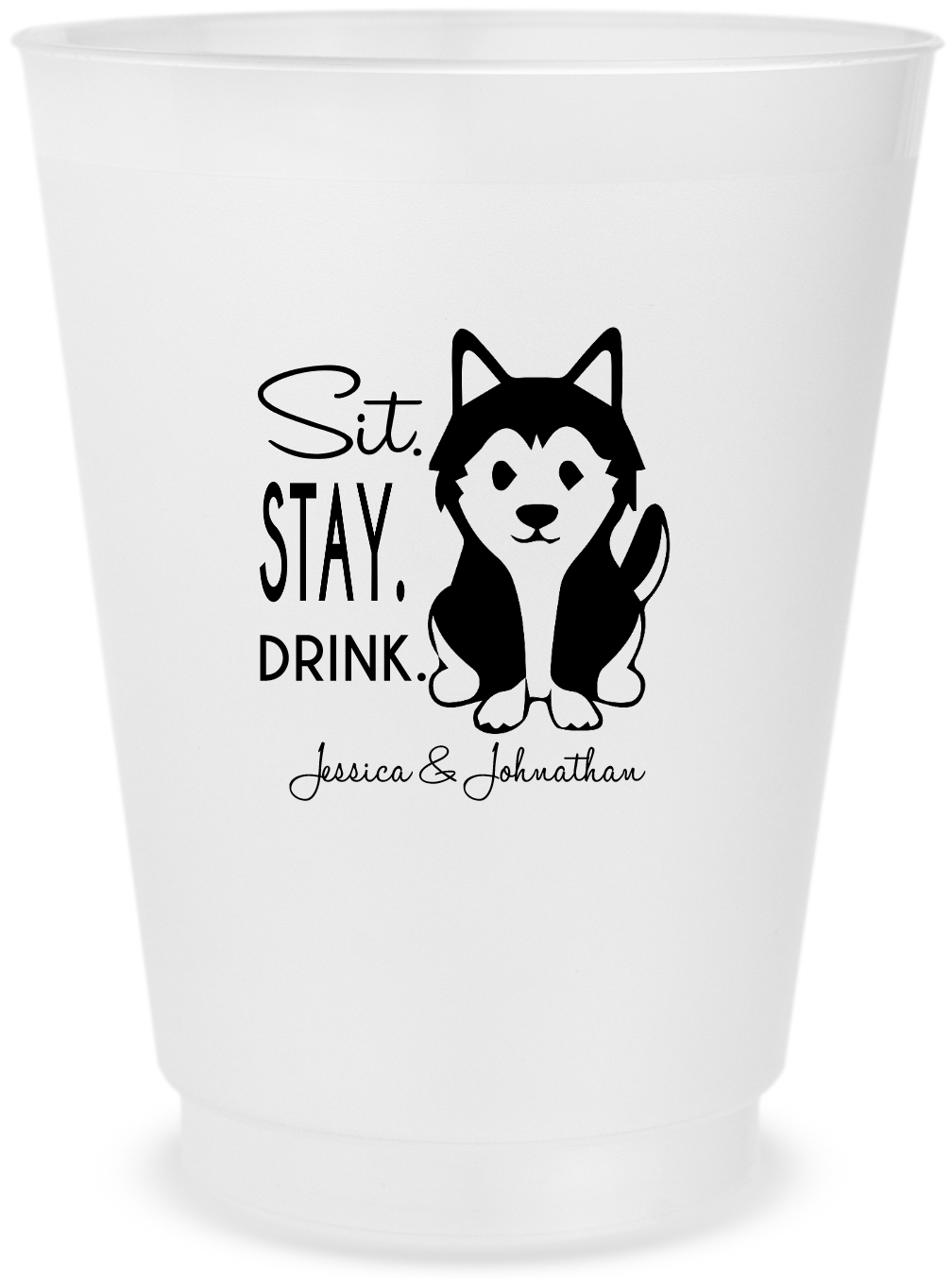 Custom Husky Sit Stay Drink Pet Wedding Frosted Stadium Cups - Imprint.Com