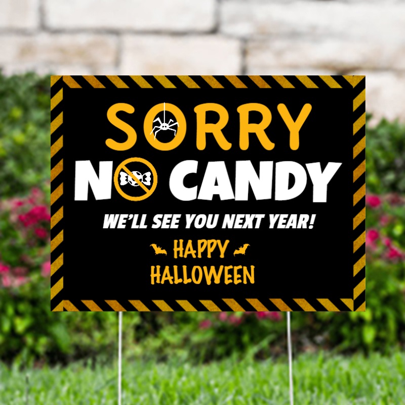 Sorry No Candy Yard Signs | Halloween Yard Signs