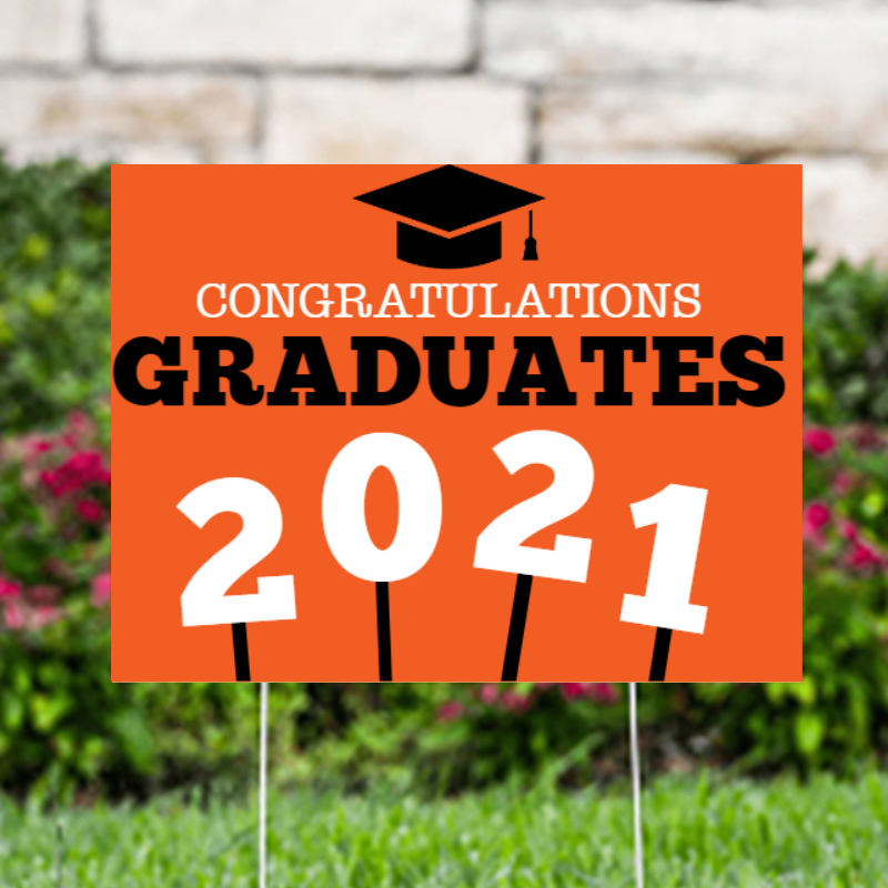 Congratulations Graduates 2021 Yard Signs | Yard Signs For Business