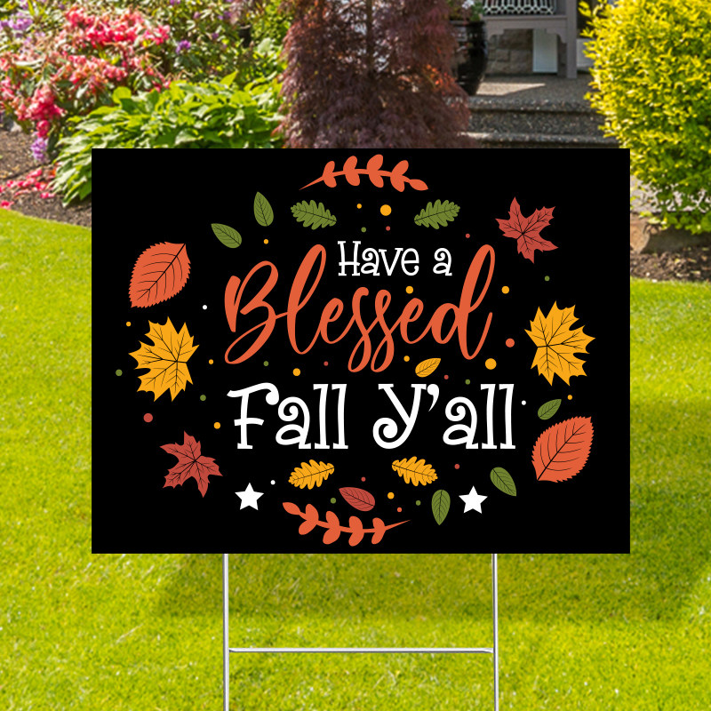 Have A Blessed Fall Black Yard Signs | Thanksgiving Yard Signs